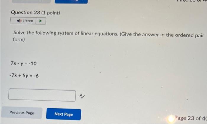 Solved Question 23 (1 point) Solve the following system of | Chegg.com