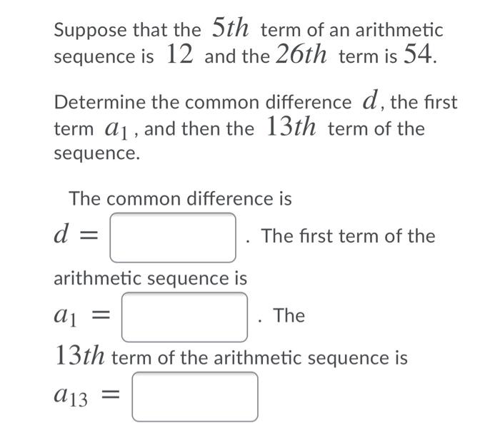 Solved Find the common difference, the nth term, the 6th | Chegg.com