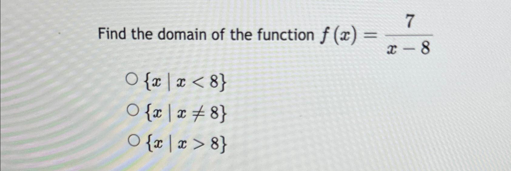 Solved Find The Domain Of The Function