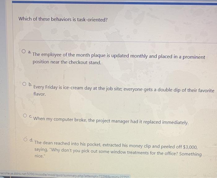 Solved Which of these behaviors is task-oriented? O a. The | Chegg.com