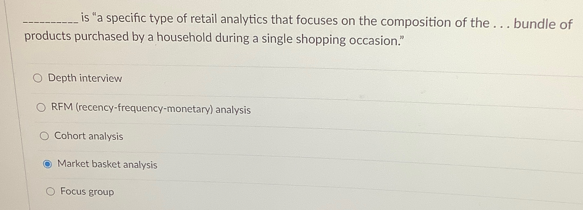 Solved is "a specific type of retail analytics that focuses | Chegg.com