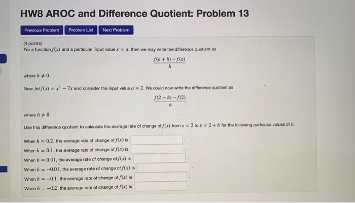 Solved HW8 AROC and Difference Quotient: Problem 13 Previous | Chegg.com