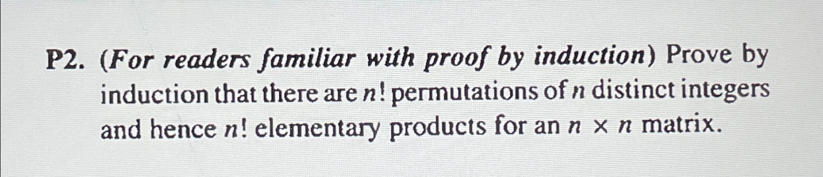 Solved P2. (For readers familiar with proof by induction) | Chegg.com