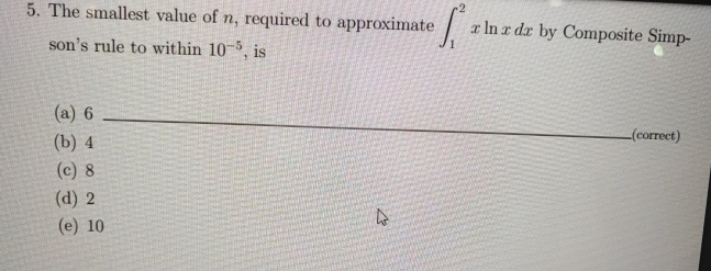 Solved The smallest value of n, ﻿required to approximate | Chegg.com