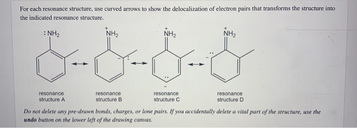 Solved For each resonance structure, use curved arrows to | Chegg.com