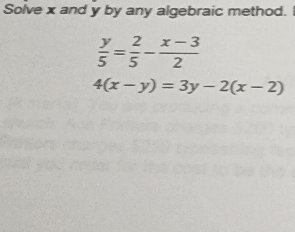 Solved Solve x ﻿and y ﻿by any algebraic | Chegg.com