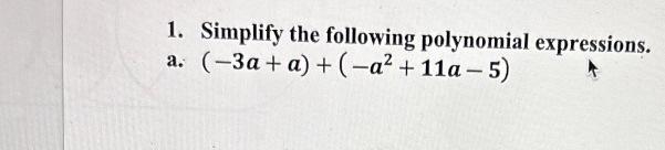 Solved 1. Simplify the following polynomial expressions. a. | Chegg.com