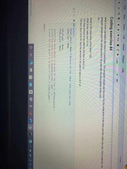 Solved Edit View Insert Cell Kemel Widgets Help Trusted + 4 | Chegg.com