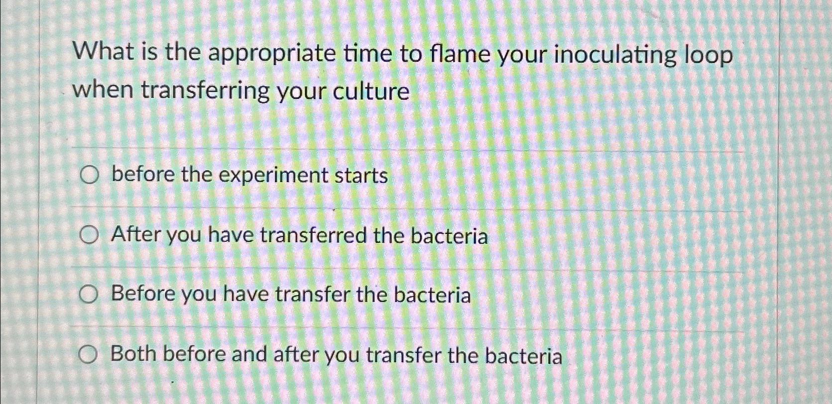 Solved What is the appropriate time to flame your | Chegg.com