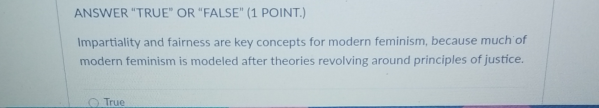 Solved ANSWER "TRUE" OR "FALSE" (1 ﻿POINT.)Impartiality and | Chegg.com