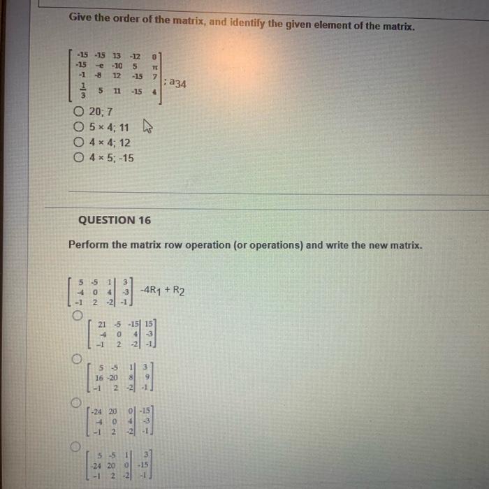 Solved Give the order of the matrix, and identily the given | Chegg.com