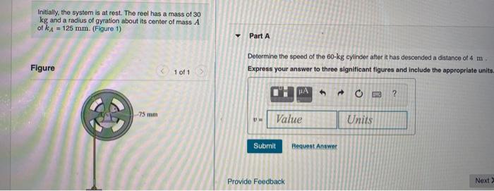 Solved Initially, the system is at rest. The reel has a mass | Chegg.com