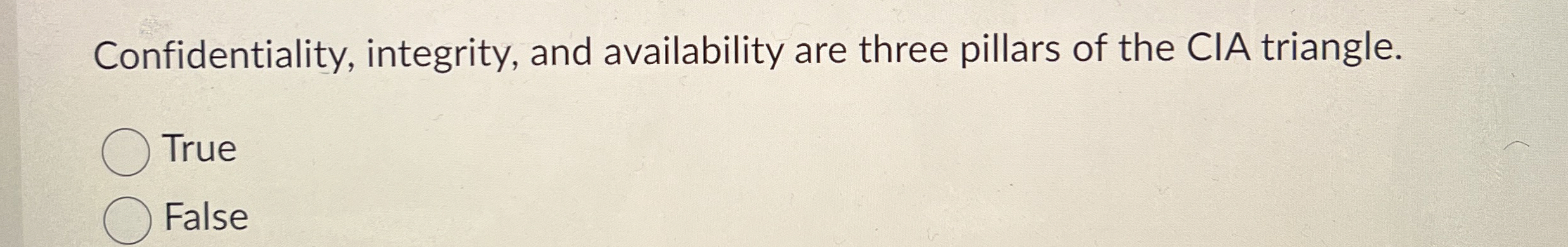 Solved Confidentiality, integrity, and availability are | Chegg.com