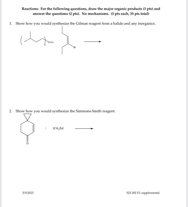 Reactions: For the following questions, draw the | Chegg.com