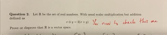 Solved Question 2. Let R be the set of real numbers. With | Chegg.com