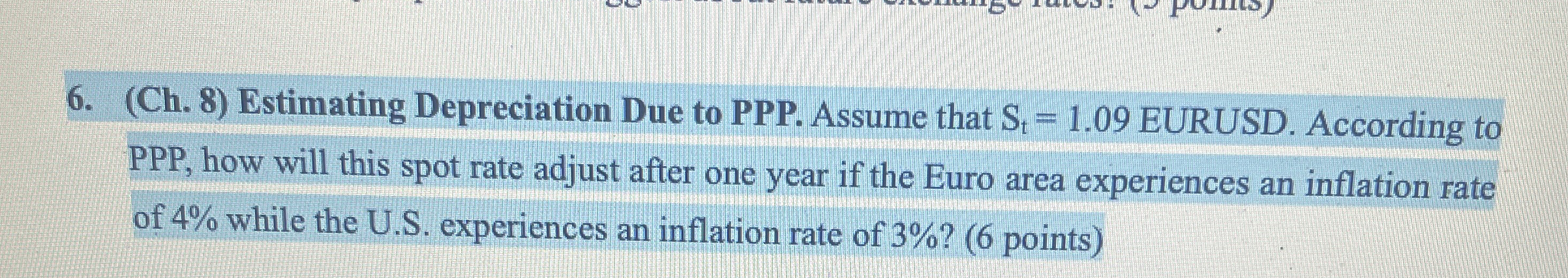 Solved (Ch. 8) ﻿Estimating Depreciation Due to PPP. ﻿Assume | Chegg.com