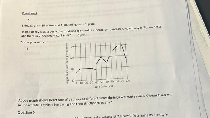 Solved Question 4 a. 1 decagram = 10 grams and 1,000 | Chegg.com