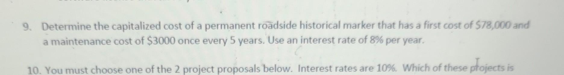 Solved 9. Determine the capitalized cost of a permanent | Chegg.com