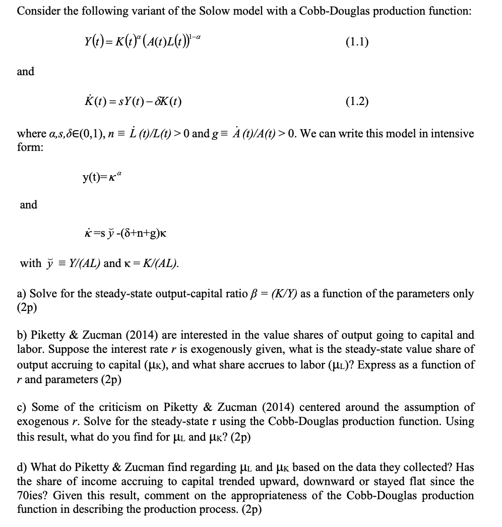 Solved 1. ﻿The Solow growth model with a Cobb-Douglas | Chegg.com