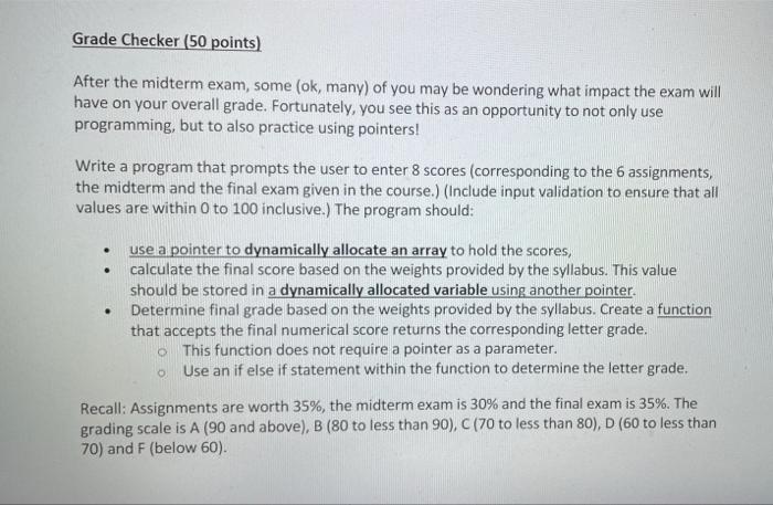 Solved Grade Checker (50 points) After the midterm exam, | Chegg.com