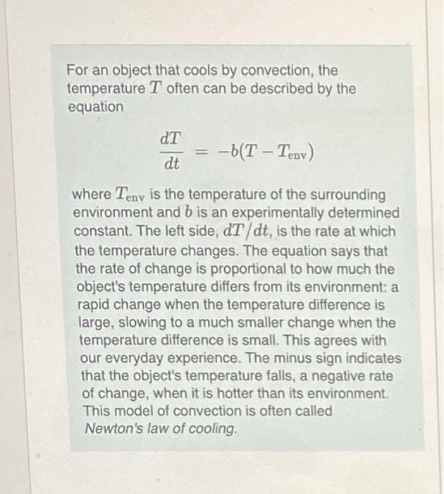 Solved For an object that cools by convection, the | Chegg.com
