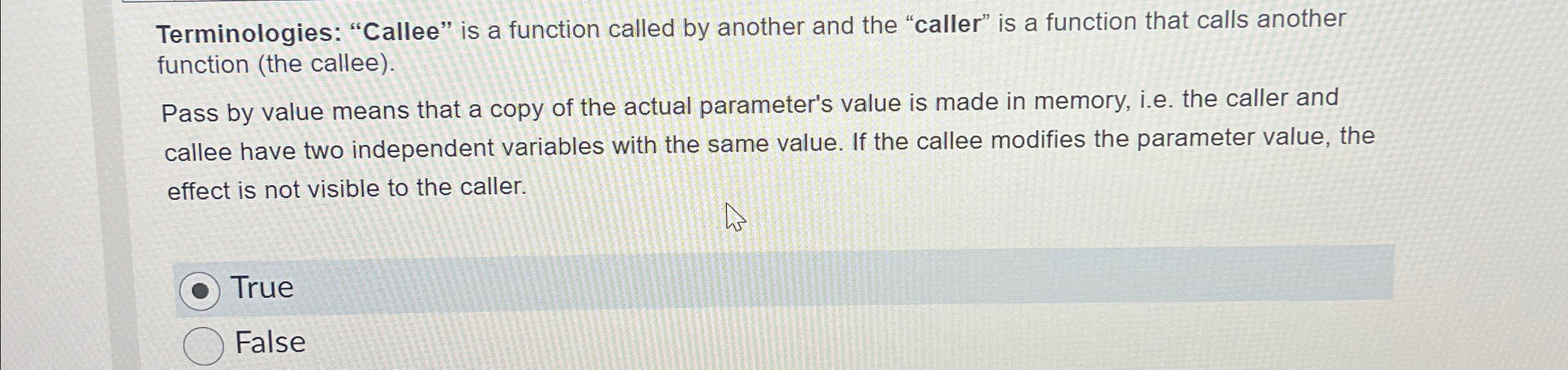 Solved Terminologies: "Callee" is a function called by | Chegg.com