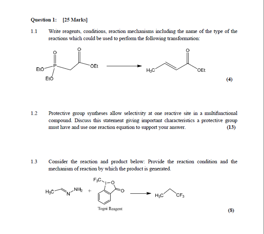 Solved Question 1: [25 ﻿Marks]1.1 ﻿Write reagents, | Chegg.com