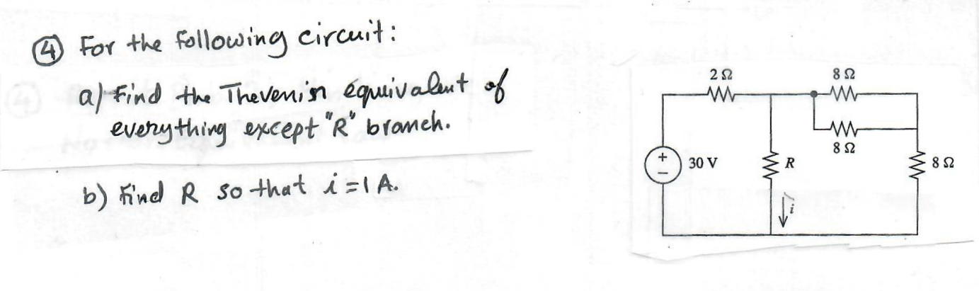 Solved (4) ﻿For the following circuit:a) ﻿Find the Thevenis | Chegg.com