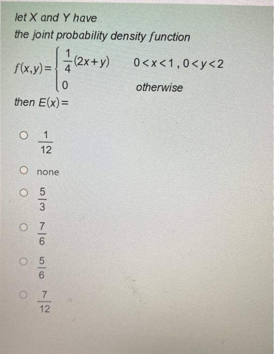 Solved let X and Y have the joint probability density | Chegg.com