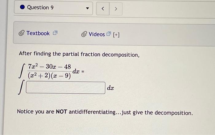Solved After finding the partial fraction decomposition, | Chegg.com