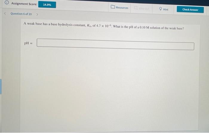Solved signment Score: 14.9% Resources Hint Check Answer KX | Chegg.com
