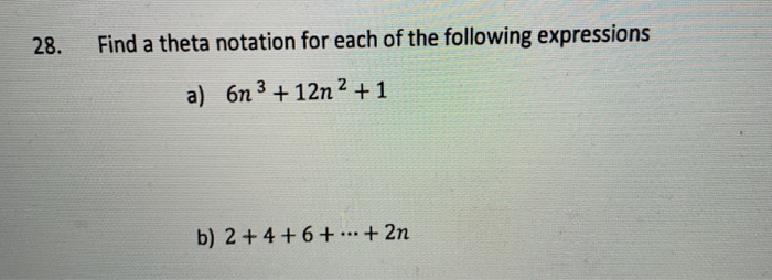 Solved 28. Find a theta notation for each of the following | Chegg.com