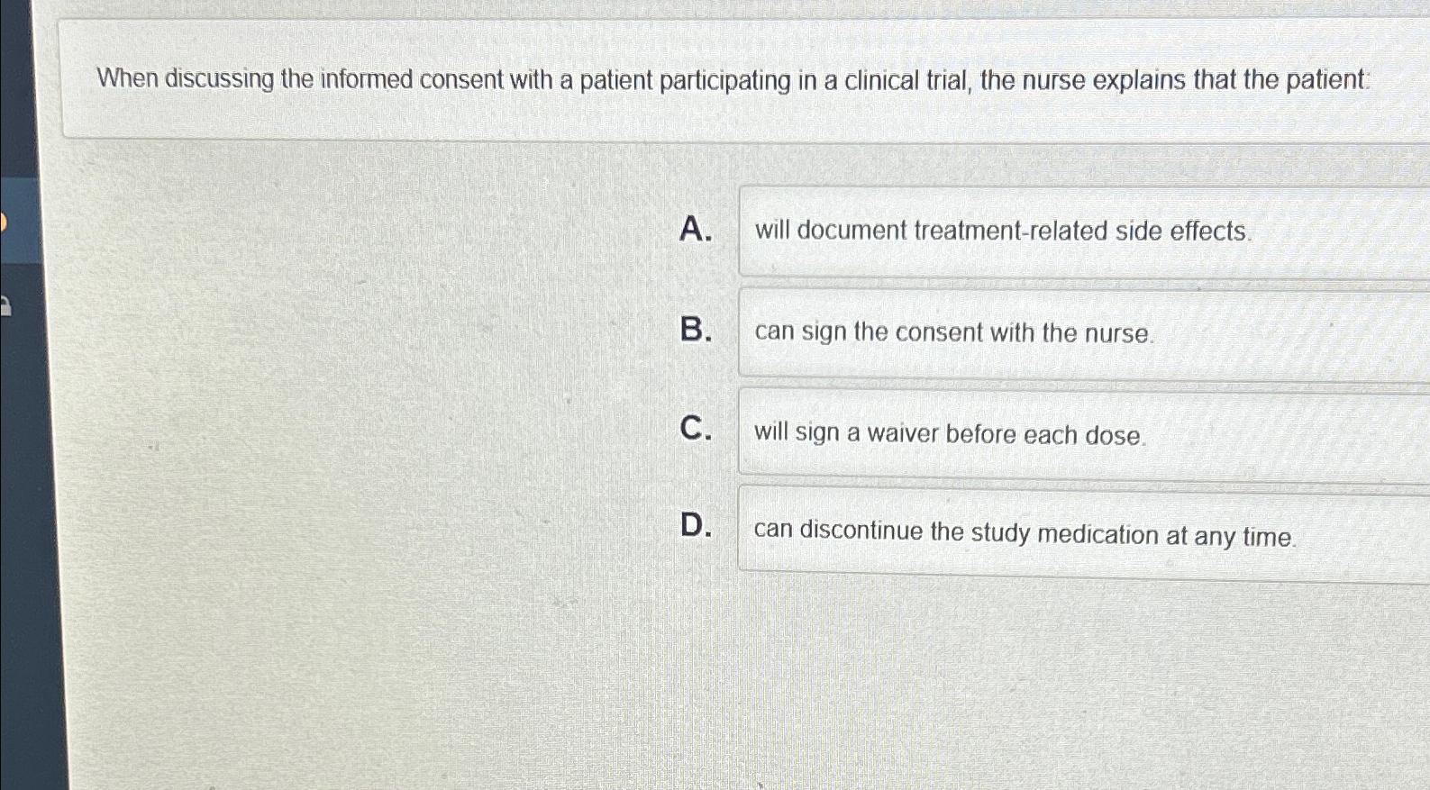 Solved When discussing the informed consent with a patient | Chegg.com