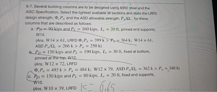 Solved 6-7. Several building columns are to be designed | Chegg.com