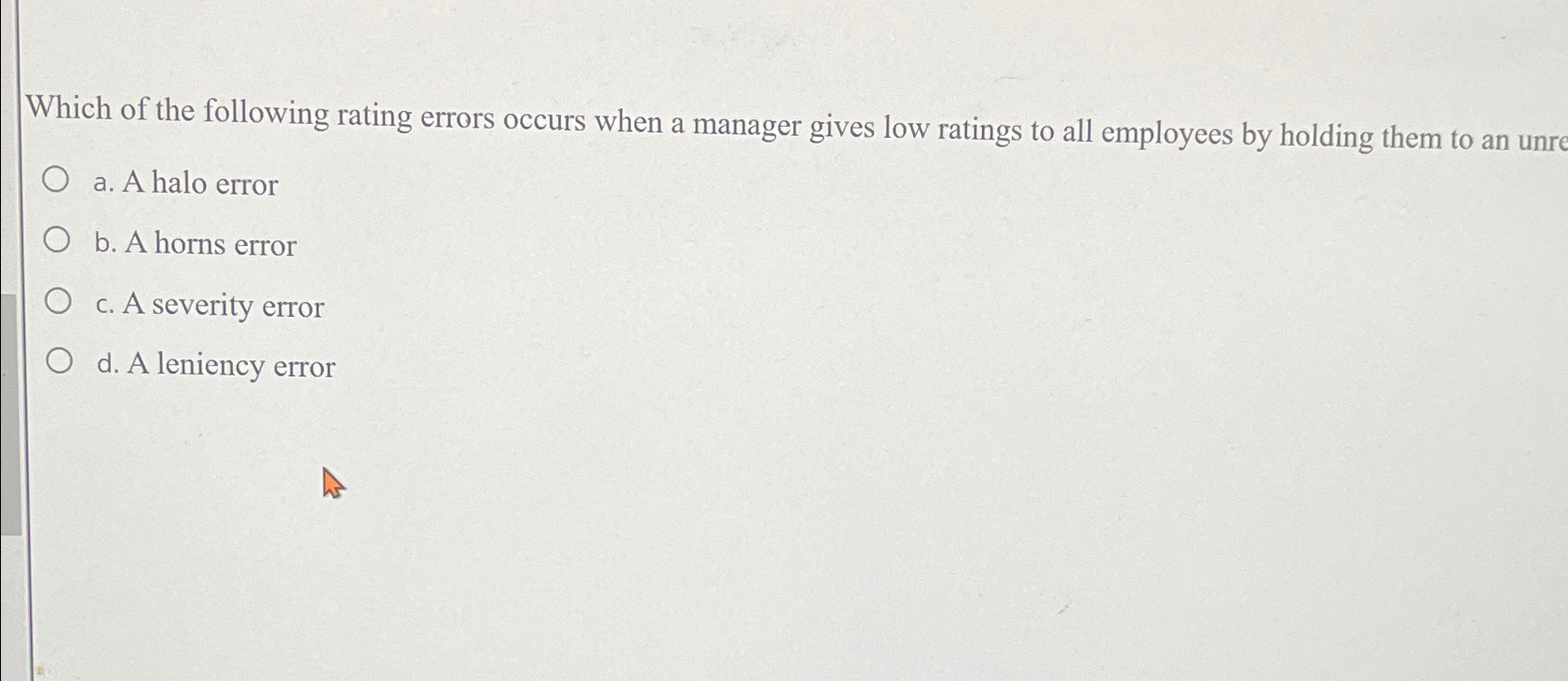 Solved Which of the following rating errors occurs when a | Chegg.com