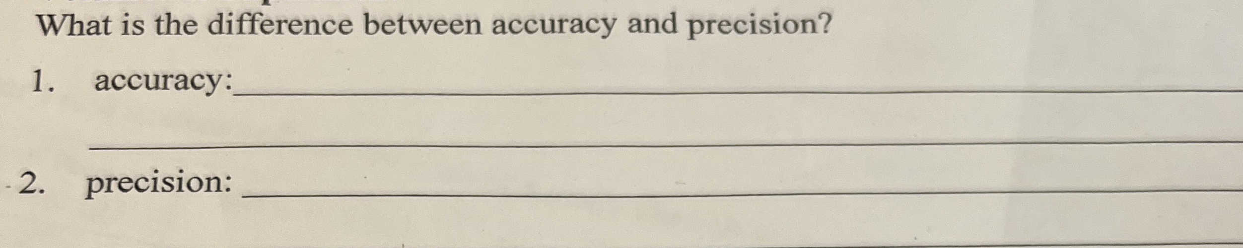 Solved What is the difference between accuracy and | Chegg.com