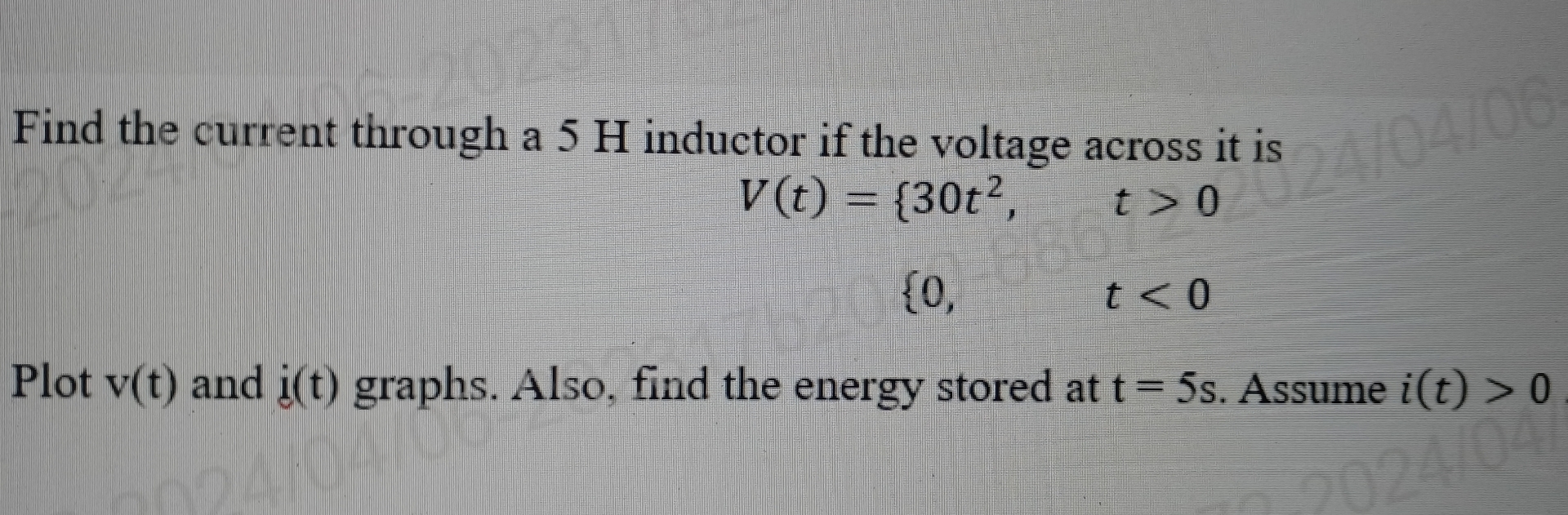 Solved Find the current through a 5H ﻿inductor if the | Chegg.com