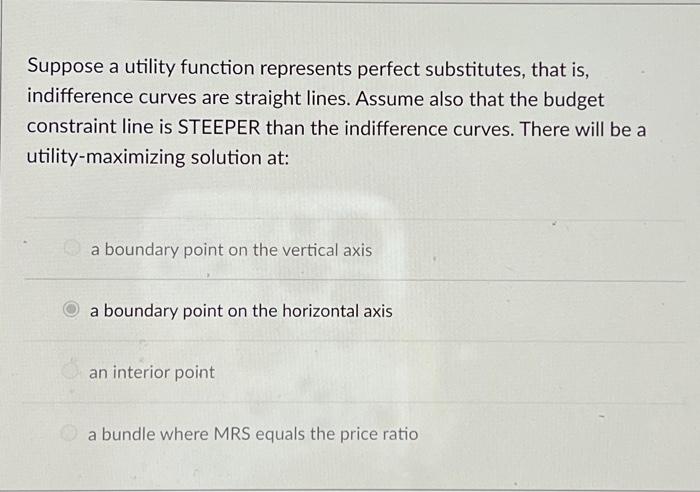 Solved Suppose a utility function represents perfect | Chegg.com