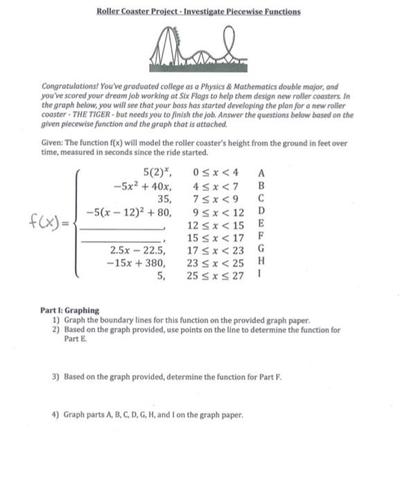 Solved Roller Coaster Project-Investigate Piecewise | Chegg.com