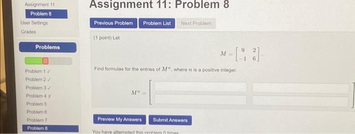 Assignment 11 Problem 8 User Settings Grades Problems | Chegg.com