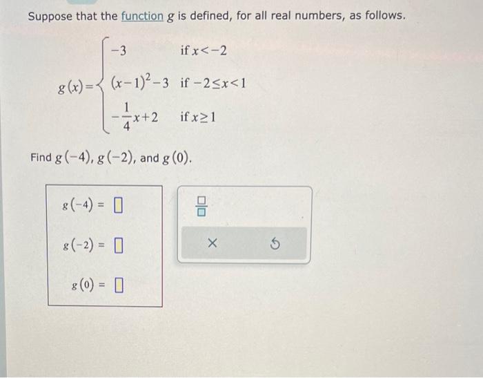Solved Suppose that the function g is defined, for all real | Chegg.com