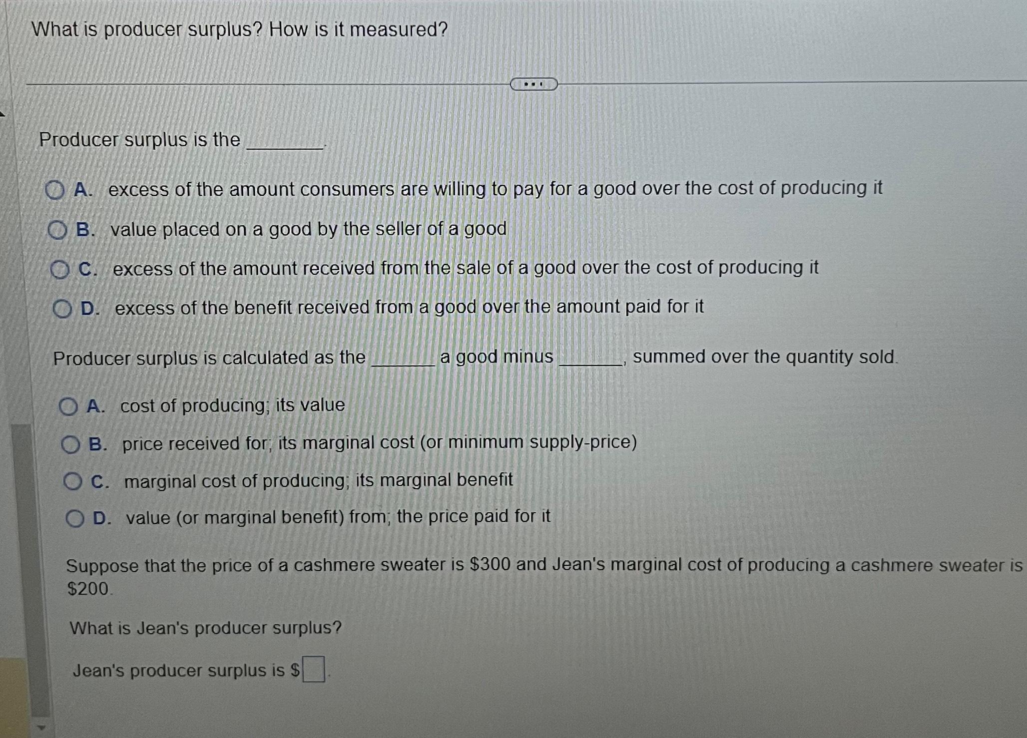 Solved What is producer surplus? How is it measured?Producer | Chegg.com