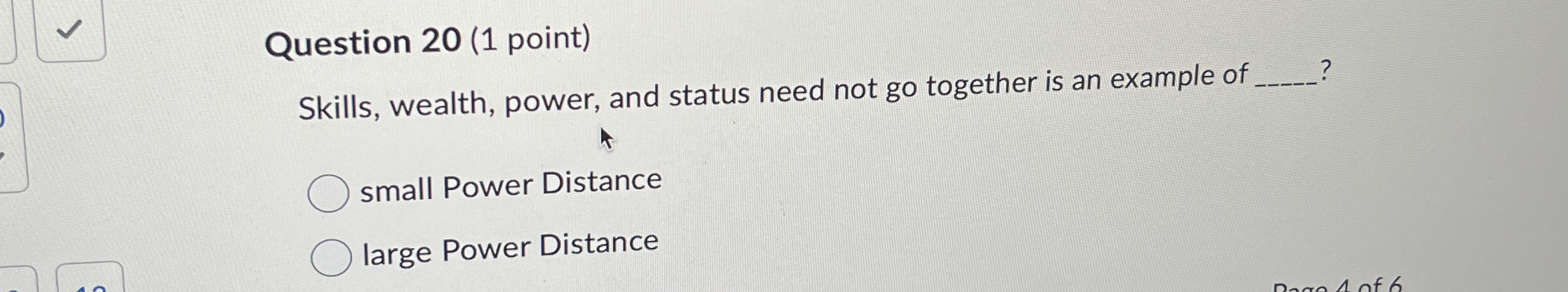 Solved Question 20 (1 ﻿point)Skills, wealth, power, and | Chegg.com