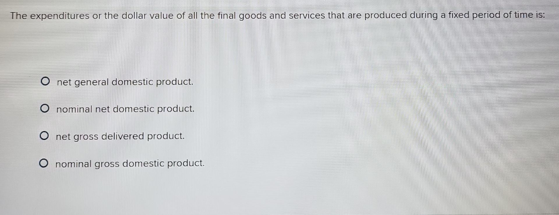 Solved The expenditures or the dollar value of all the final | Chegg.com