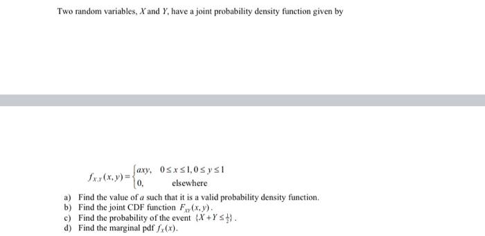 Solved Two random variables, X and Y, have a joint | Chegg.com