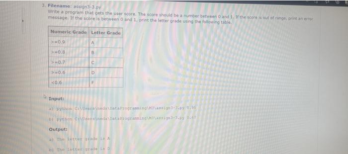 Solved 3 Filename Assign3 3 Py Write A Program That Gets
