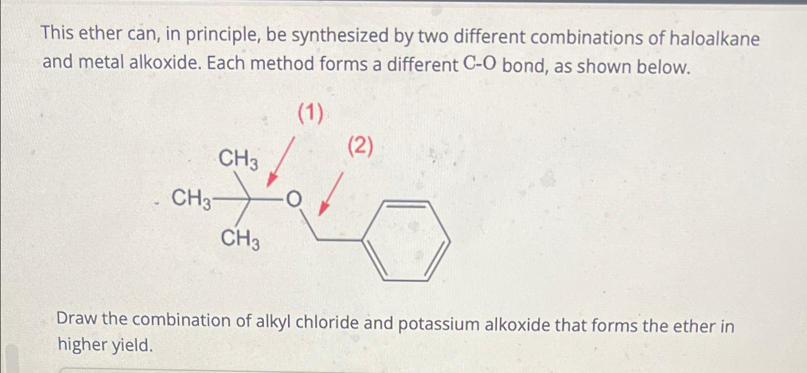 Solved This ether can, in principle, be synthesized by two | Chegg.com