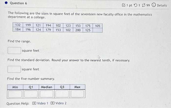 Solved The following are the sizes in square feet of the | Chegg.com