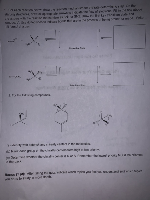 Solved 1. For each reaction below, draw the reaction | Chegg.com