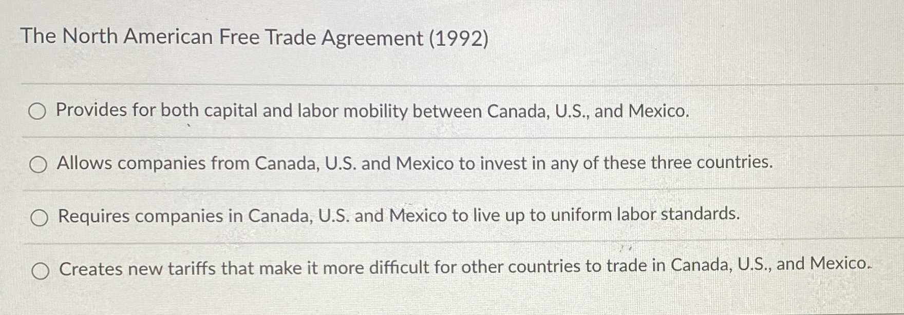 Solved The North American Free Trade Agreement | Chegg.com